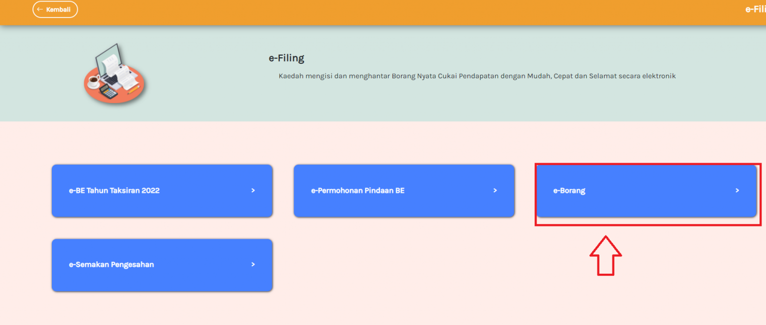 How to use LHDN E-filing platform to file Borang E to LHDN for year ...